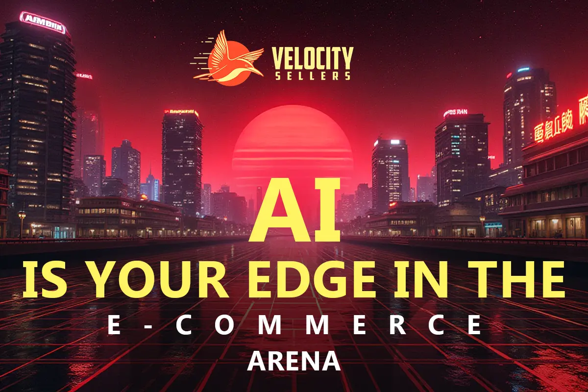 AI Innovations in E-Commerce: Win Amazon, Thrive Everywhere - Velocity ...